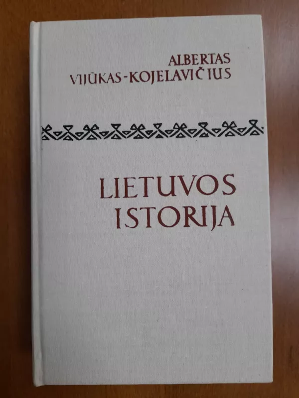 Lietuvos istorija - Albertas Vijūkas-Kojelavičius, knyga