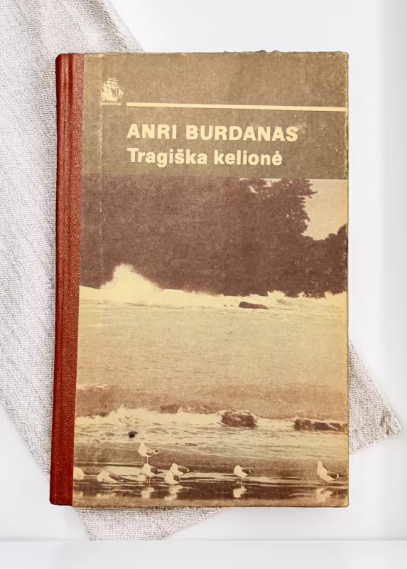 Tragiška kelionė - Anri Burdanas, knyga