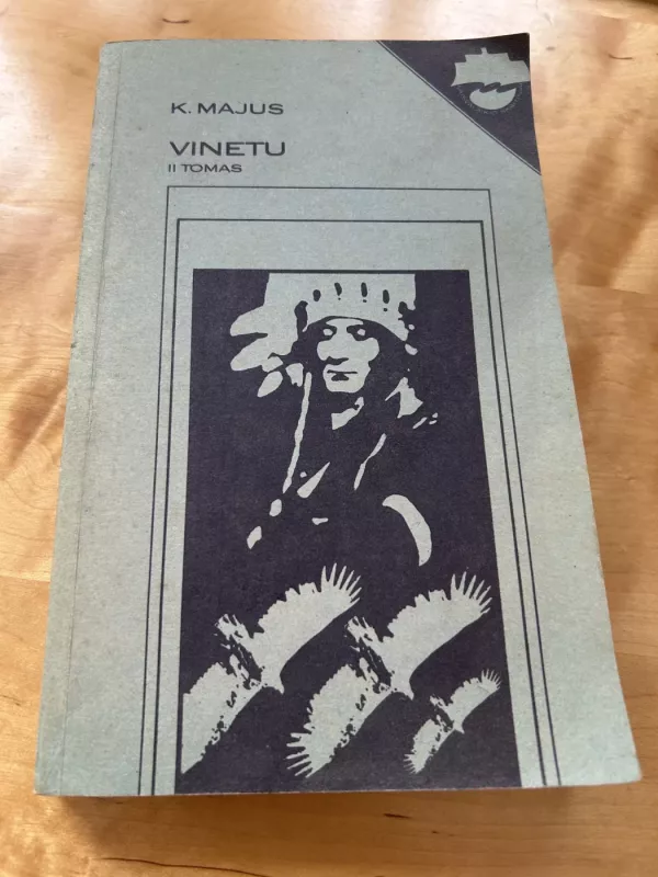 Vinetu. II tomas - Karlas Majus, knyga