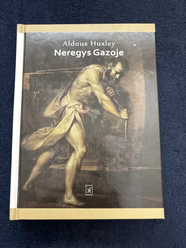 Neregys Gazoje - Aldous Huxley, knyga