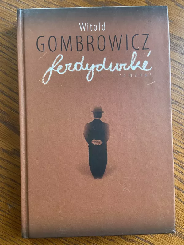 Ferdydurkė - Witold Gombrowicz, knyga