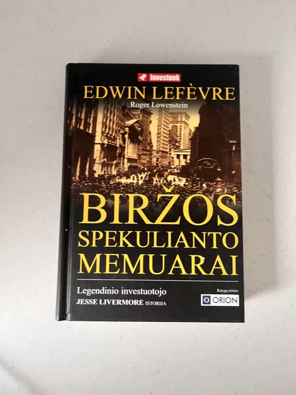 Biržos spekulianto memuarai - Edwin Lefevre, knyga