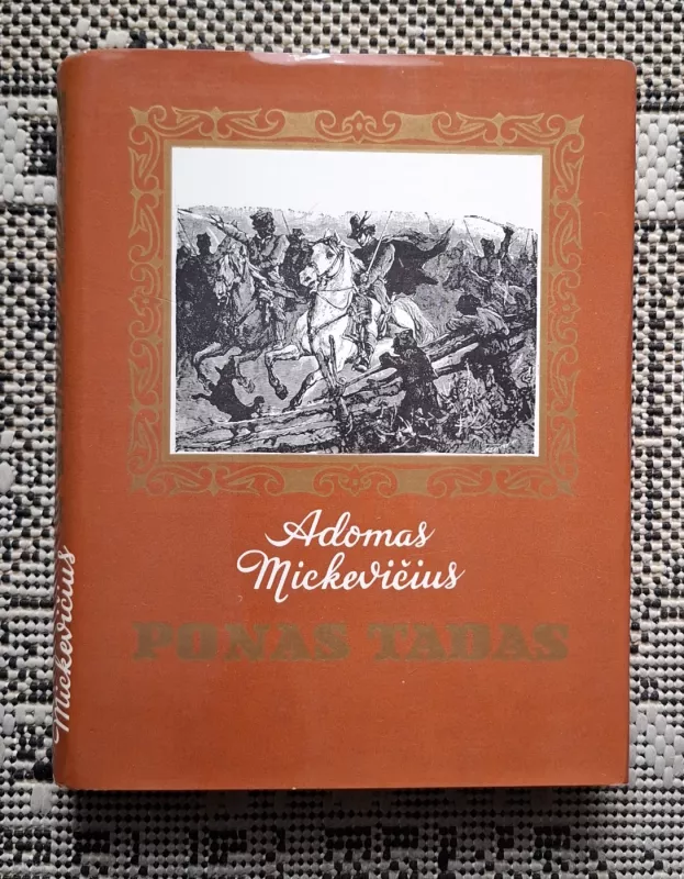Ponas Tadas - Adomas Mickevičius, knyga