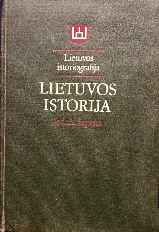 Lietuvos istorija - Red. A. Šapoka, knyga