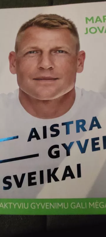 Aistra gyventi sveikai - Jovaiša Marius, knyga
