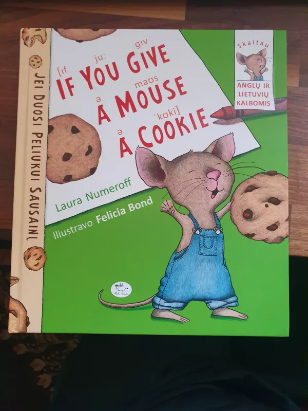 If you give a mouse a cookie - Laura Numeroff, knyga