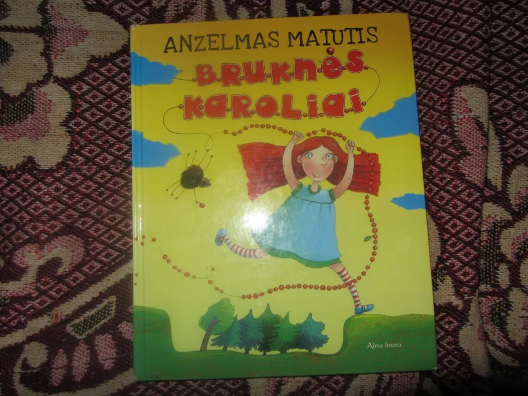 Bruknės karoliai - Anzelmas Matutis, knyga