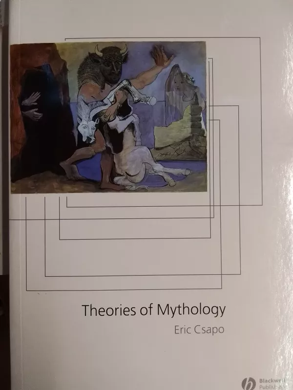 Theories of Mythology - Eric Csapo, knyga