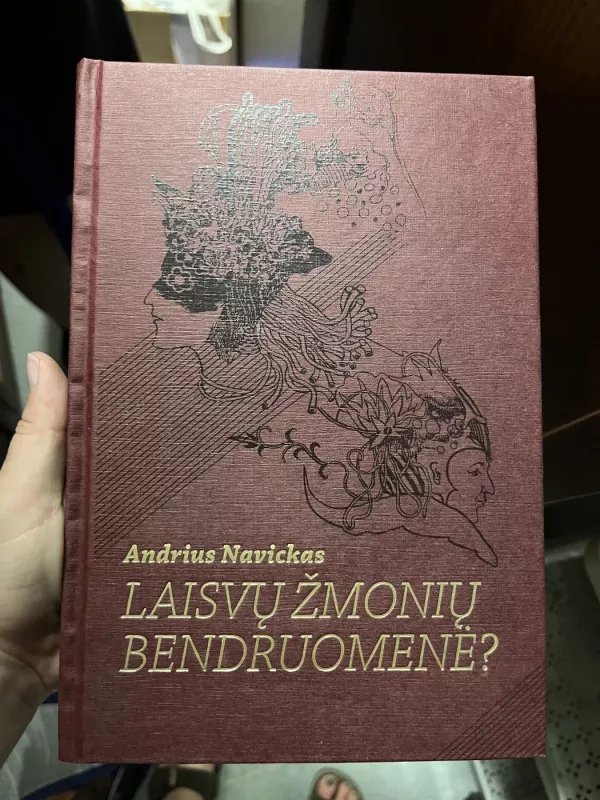 Laisvų žmonių bendruomenė? - Andrius Navickas, knyga