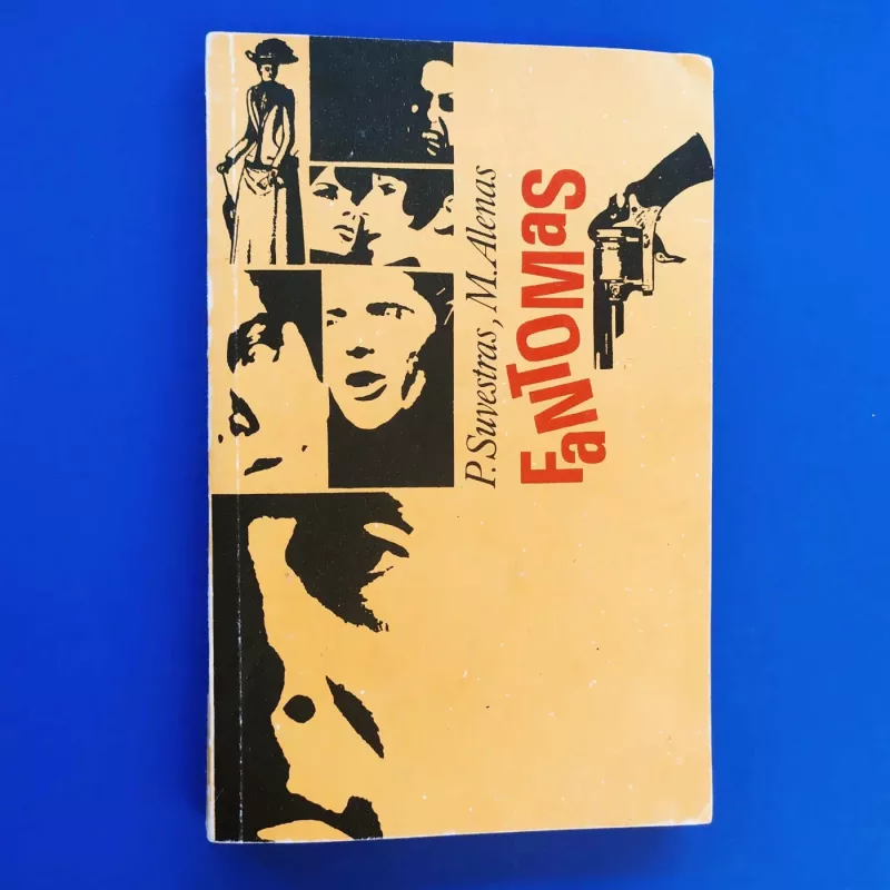 Fantomas - P. Suvestras, M. Alenas, knyga