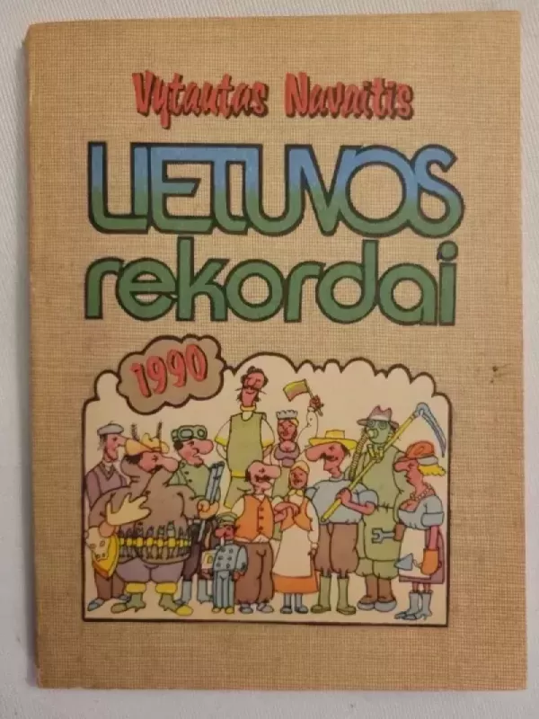 Lietuvos rekordai - Vytautas Navaitis, knyga