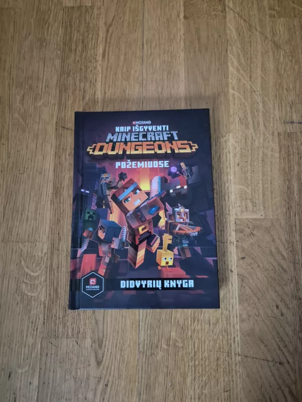 Minecraft. Kaip išgyventi Minecraft Dungeons požemiuose. Didvyrių knyga ...