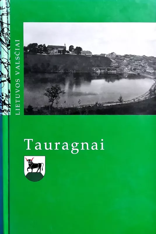 Lietuvos valsčiai (12 knyga). Tauragnai - Mačiekus Venantas ...