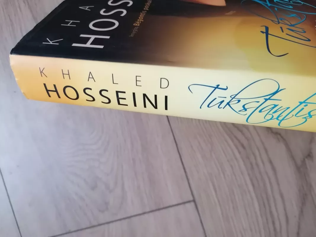 Tūkstantis saulių skaisčių - Khaled Hosseini, knyga