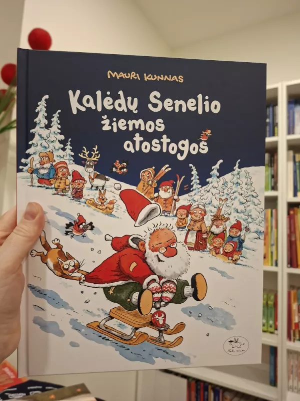 Kalėdų Senelio žiemos atostogos - Mauri Kunnas, knyga