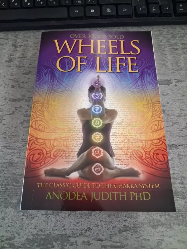 Wheels of Life - Anodea Judith, knyga