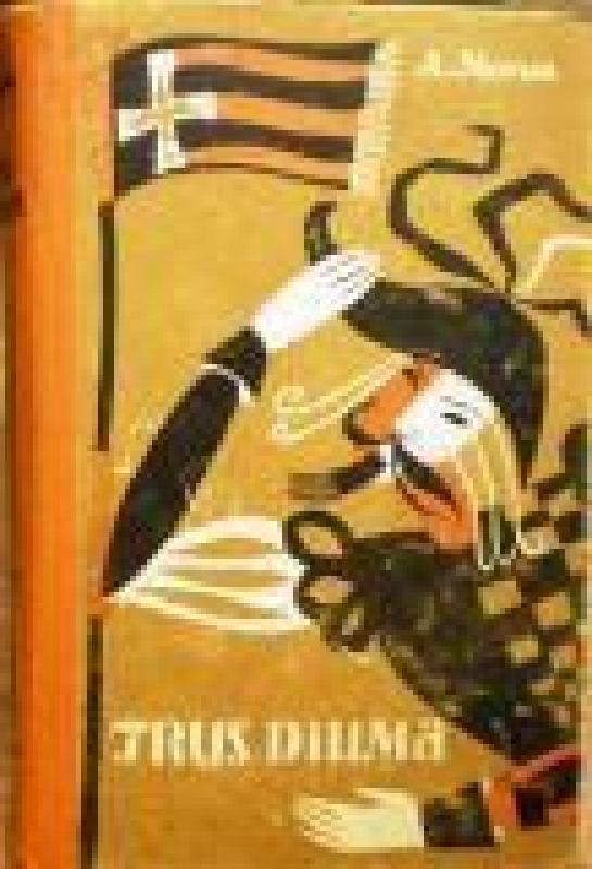 Trys Diuma - Andre Morua, knyga